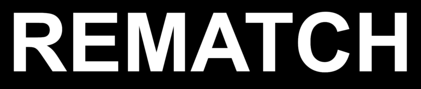 Rematch – Unde distractia nu se termina niciodata